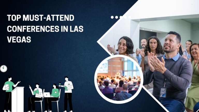 Top Must-Attend Conferences in Las Vegas for 2026!